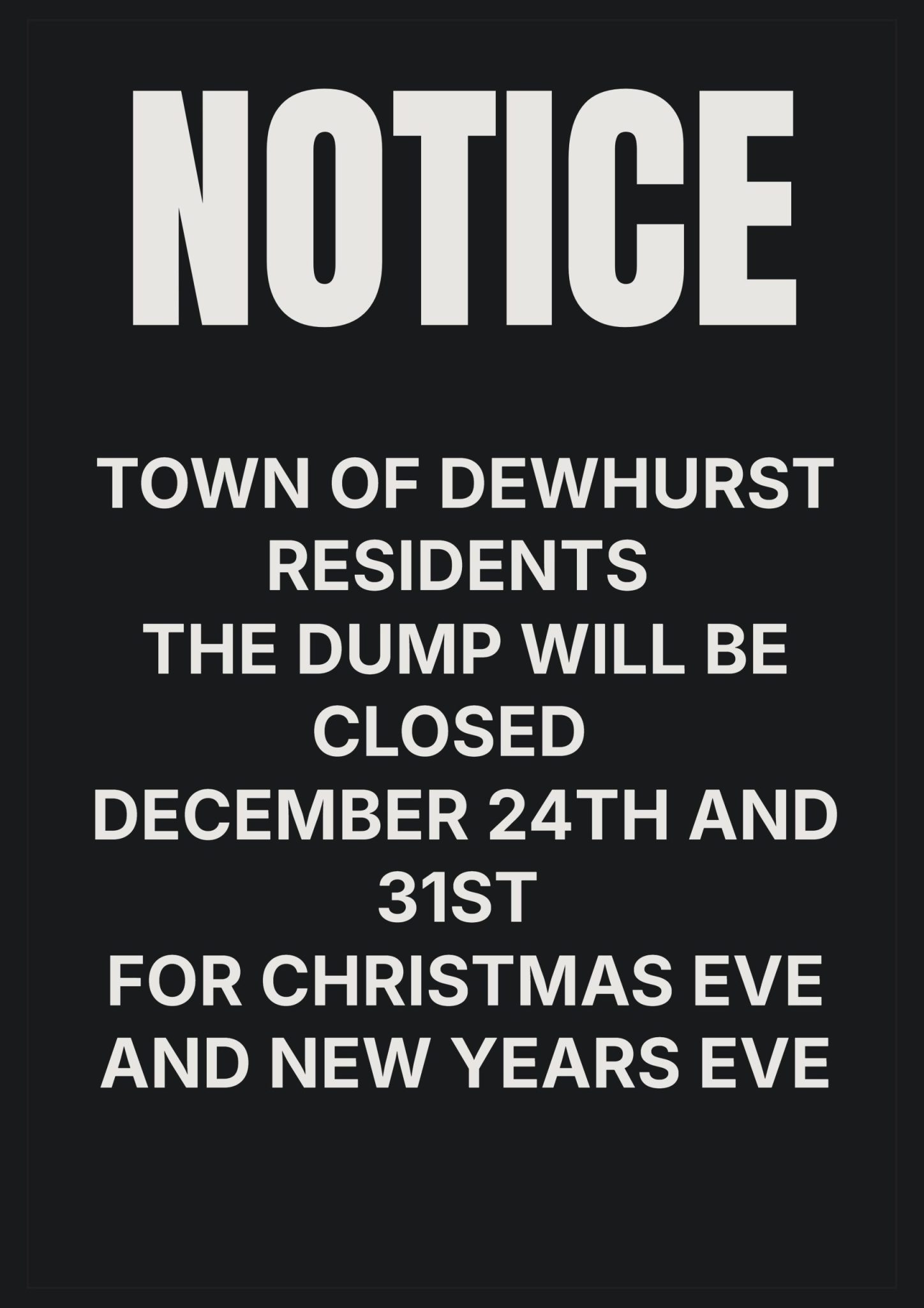 Holiday Dump Notice - Town of Dewhurst - Clark County, WI
